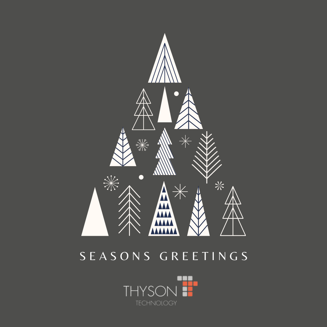 Seasons Greetings - Thyson Technology
